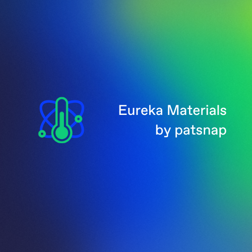 An Introduction to Patsnap Eureka Materials